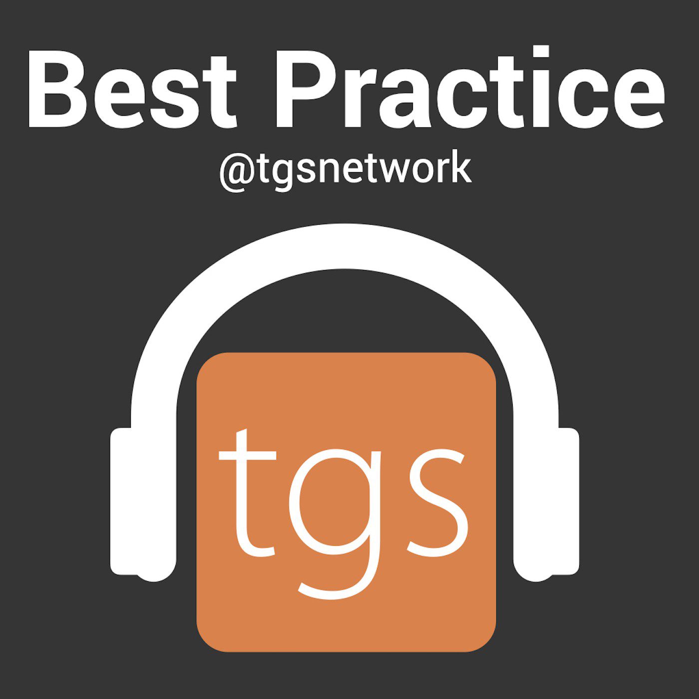 TGS Best Practice Podcast - TGS International Business Network