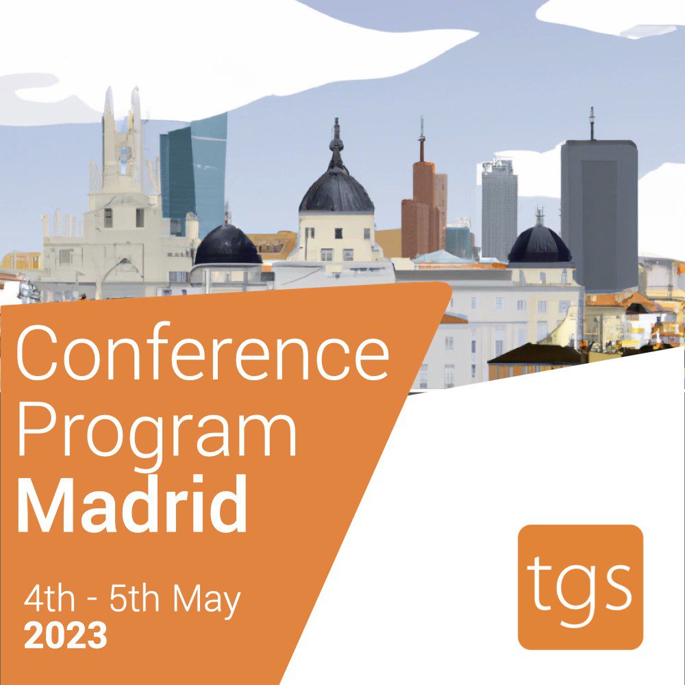 TGS Madrid 2023 full conference program - TGS International Business ...